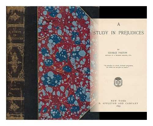 A Study in Prejudices : Paston, George. [Symonds, Emily Morse]: Amazon ...