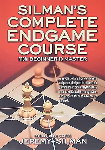 Silman's Complete Endgame Course: From Beginner to Master | Amazon ...