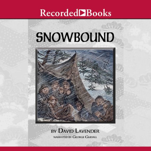 Snowbound: The Tragic Story of the Donner Party (Audible Audio Edition ...