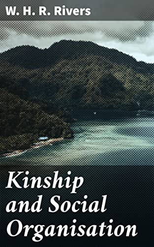 Amazon | Kinship and Social Organisation (English Edition) [Kindle ...
