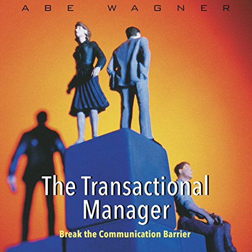 Amazon.com: The Transactional Manager: Break the Communication Barrier ...