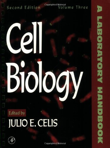 Cell Biology, Four-Volume Set: Cell Biology, Volume 3, Second Edition ...