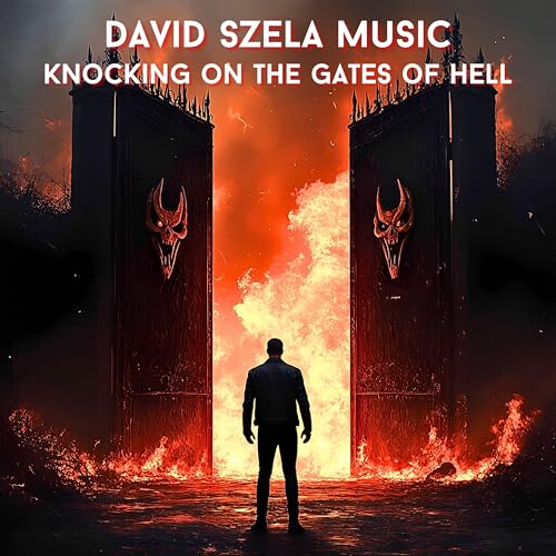 Play Knocking on the gates of hell by David Szela Music on Amazon Music ...