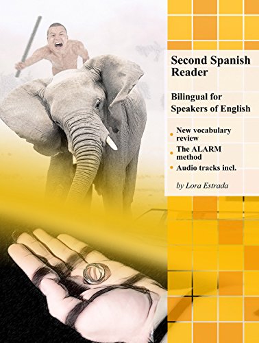Second Spanish Reader: Bilingual for Speakers of English Elementary and ...