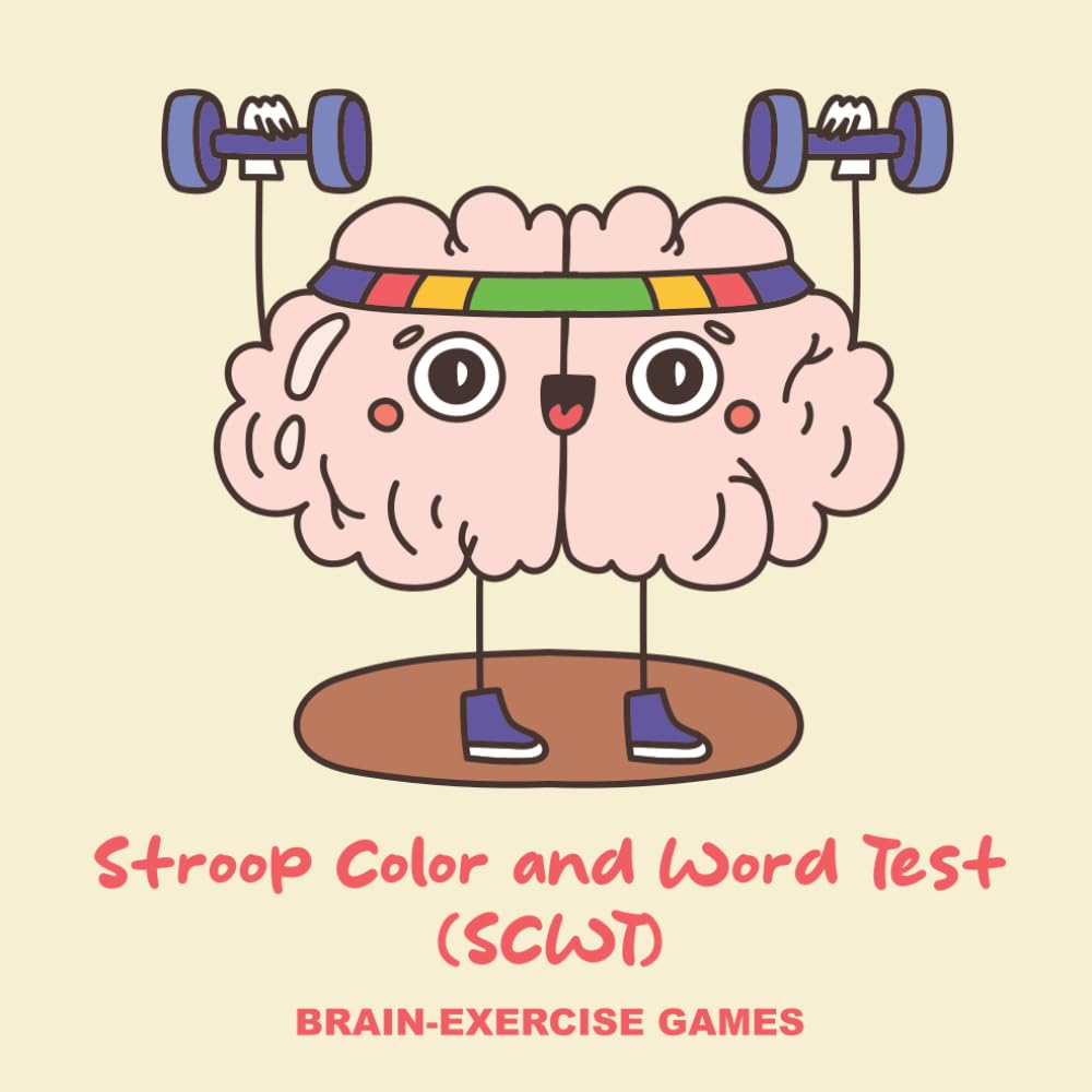 Amazon.com: Stroop Color and Word Test (SCWT): Brain-Exercise Games ...