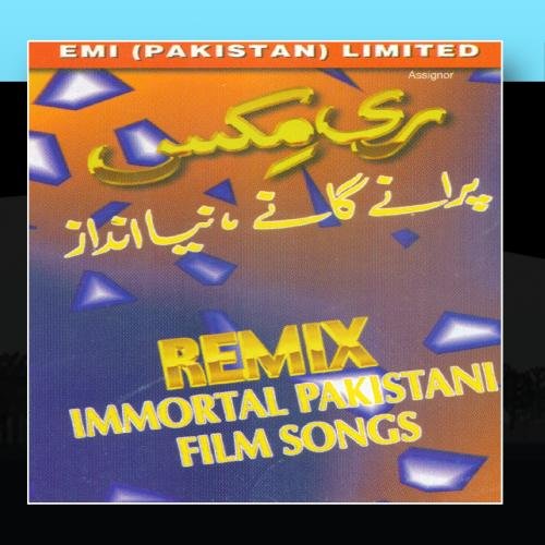 Amazon.com: Remix Immortal Pakistani Film Songs: CDs & Vinyl