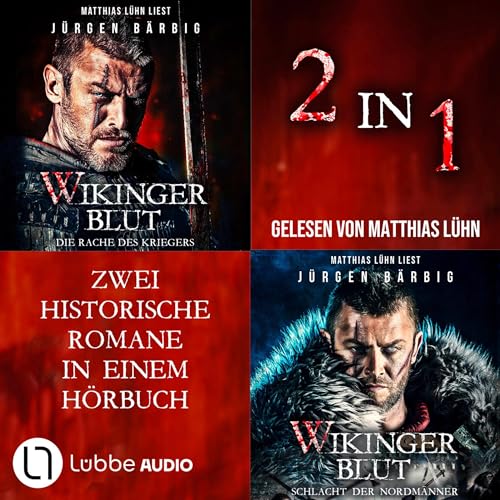 Wikingerblut - Teil 1+2: Wikinger Krieger Sammelband 1 (Audio Download): Jürgen Bärbig, Matthias ...