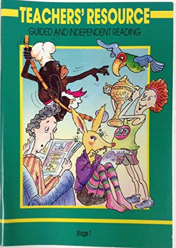 Guided and Independent Reading Teacher's Resource Stage 7: Rigby ...
