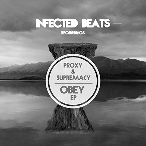 Play Obey by Proxy & Supremacy on Amazon Music