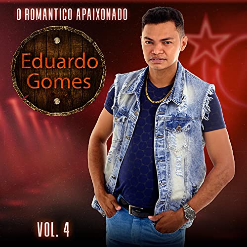 Play O Romântico Apaixonado, Vol. 4 by Eduardo Gomes on Amazon Music