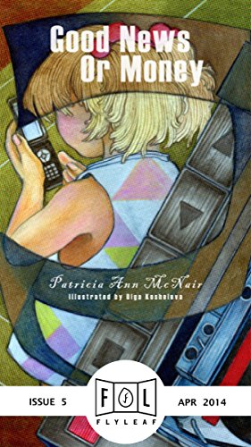 Good News or Money (Flyleaf Journal Issue #5) - Kindle edition by McNair, Patricia Ann ...