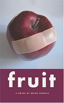 Amazon.com: Fruit: 9781931561761: Francis, Brian: Books