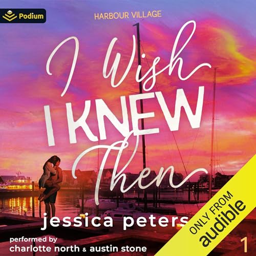 Amazon.com: I Wish I Knew Then: Harbour Village, Book 1 (Audible Audio ...