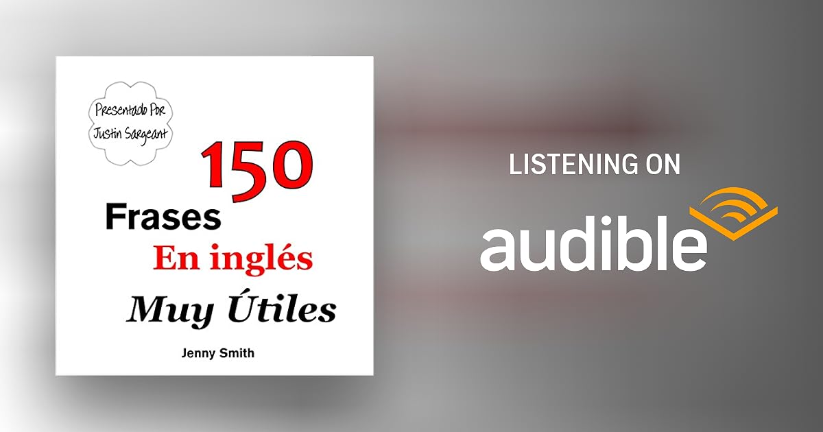 150 Frases En inglés Muy Útiles [150 Very Useful English Phrases ...