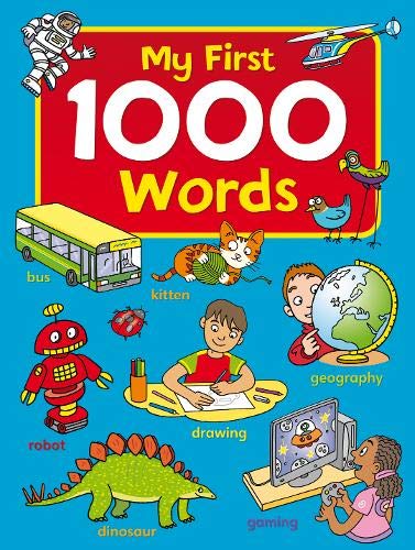First 1000 Words (Childrens Education) (My First 1000 Words) : Sophie ...