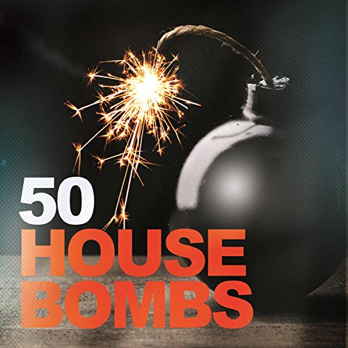 Play 50 House Bombs by VARIOUS ARTISTS on Amazon Music