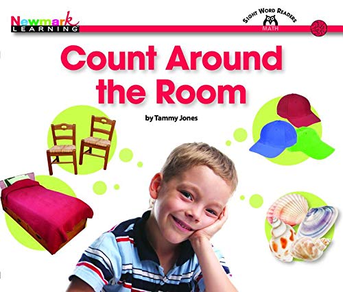 Count Around the Room (Content-area Sight Word Readers): Tammy Jones ...
