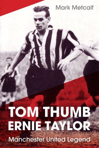 Amazon.com: Tom Thumb Ernie Taylor - Manchester United Legend (Abridged ...