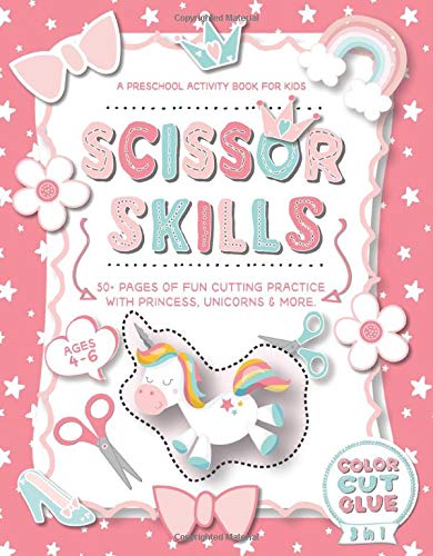 Scissor Skills A Preschool Activity Book for Kids: 50+ Pages of Fun ...