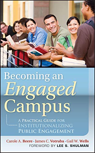 Amazon.com: Becoming an Engaged Campus: A Practical Guide for ...