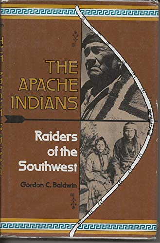 APACHE INDIANS: Raiders of the Southwest: BALDWIN, Gordon C.: Amazon ...