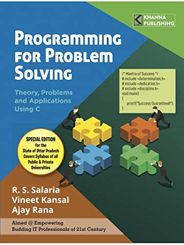 Programming for Problem Solving (UP): R.S. Salaria: 9789389139136: Amazon.com: Books