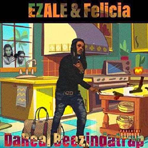 Amazon.com: Ezale & Felicia [Explicit] : Dareal Beezindatrap: Digital Music