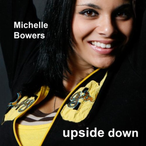 Play Upside Down by Michelle Bowers on Amazon Music