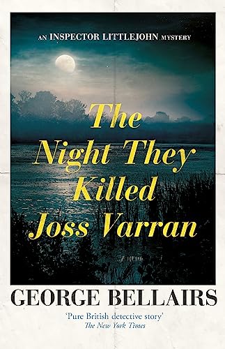 The Night They Killed Joss Varran (The Inspector Littlejohn Mysteries ...