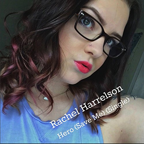 Hero (Save Me) by Rachel Harrelson on Amazon Music - Amazon.com