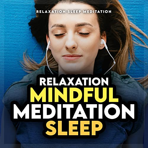 Amazon Music - Relaxation Sleep MeditationのRelaxation Mindful ...