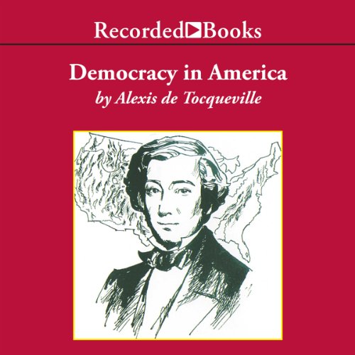 Amazon.com: Democracy in America (Audible Audio Edition): Alexis de ...