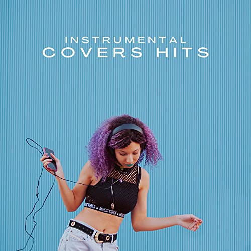 Play Instrumental Covers Hits by VARIOUS ARTISTS on Amazon Music Unlimited