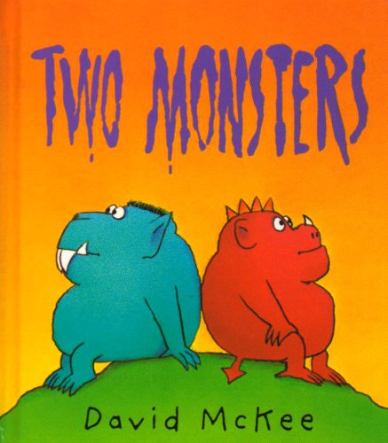 Two Monsters : Mckee, David: Amazon.co.uk: Books