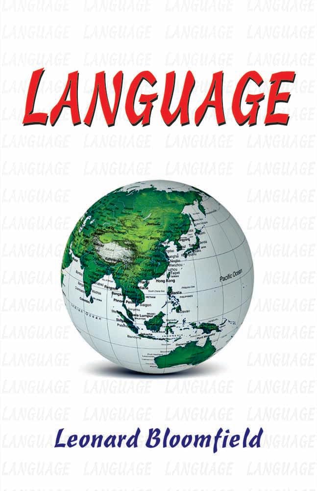 Language: Leonard Bloomfield: 9789391024055: Amazon.com: Books