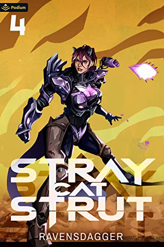Amazon.com: Stray Cat Strut 4: A Cyberpunk LitRPG eBook : RavensDagger ...