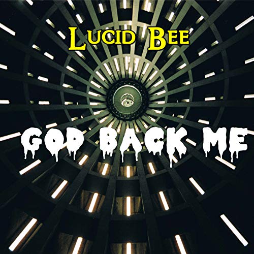 God Back Me de Lucid Bee en Amazon Music Unlimited