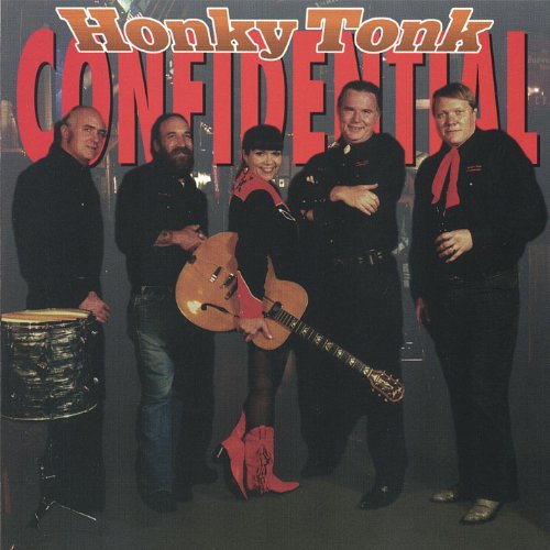 Play Honky Tonk Confidential by Honky Tonk Confidential on Amazon Music