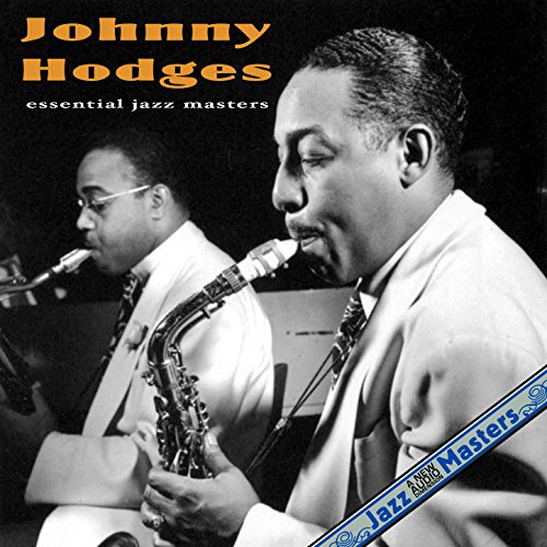Play Essential Jazz Masters by Johnny Hodges on Amazon Music