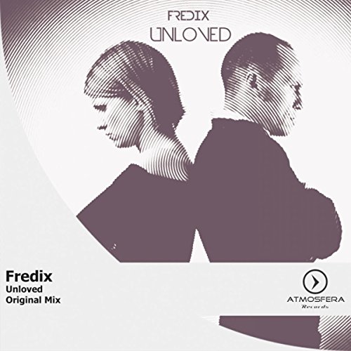 Écouter Unloved de Fredix sur Amazon Music Unlimited
