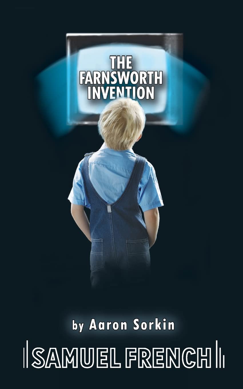 The Farnsworth Invention: Sorkin, Aaron: 9780573662867: Amazon.com: Books