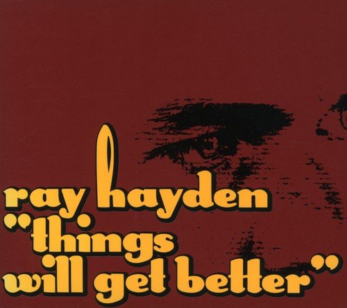 Amazon.com: Things Will Get Better: 4988002379958: Hayden, Ray: Books