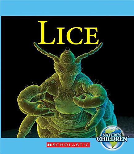 Lice (Nature's Children): Marsico, Katie: 9780531214985: Amazon.com: Books