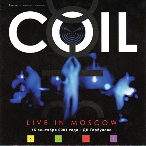 Play Live In Moscow by Coil on Amazon Music