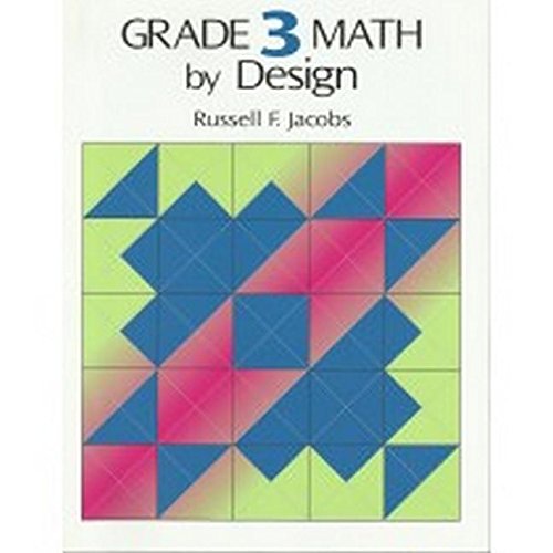 GRADE 3 MATH - BY DESIGN: Russell F Jacobs: 9780918272317: Amazon.com ...