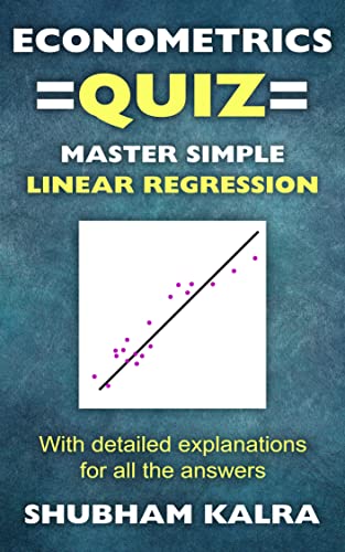 Amazon.com: Econometrics Quiz: Master Simple Linear Regression: With ...