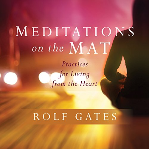 Amazon.com: Meditations from the Mat: Daily Reflections on the Path of ...
