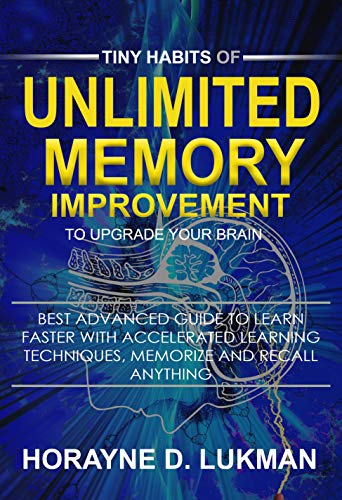 Tiny Habits of Unlimited Memory Improvement to Upgrade your brain: Best ...