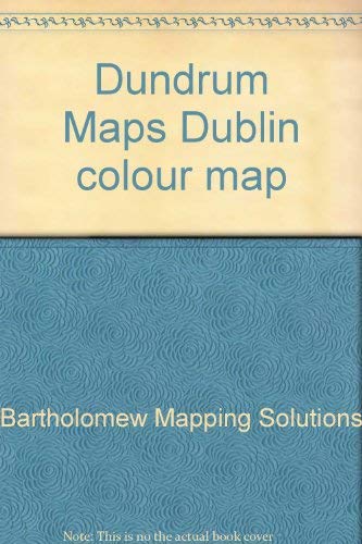 Dundrum Maps Dublin colour map: Bartholomew Mapping Solutions (Firm ...
