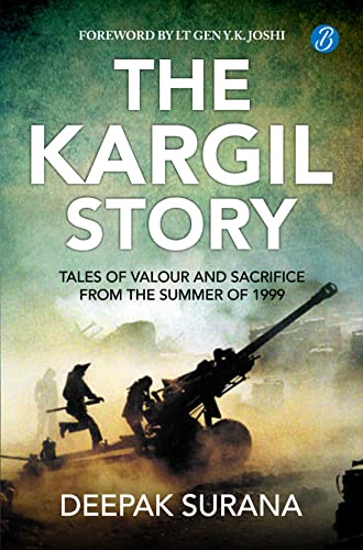 The Kargil Story eBook : Deepak Surana: Amazon.in: Kindle Store